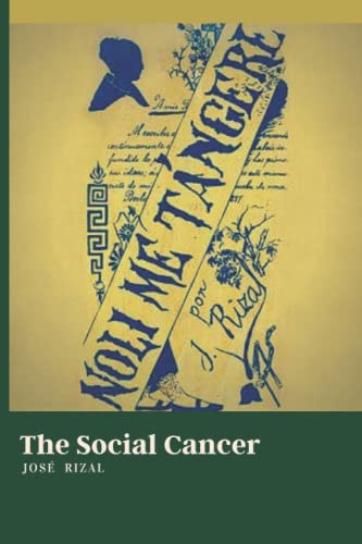 The Social Cancer (Noli Me Tangere) by José Rizal | Goodreads