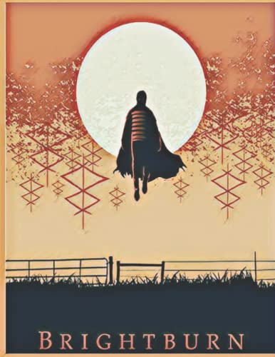 The amazing story of Brightburn: (Horror Book) by Mr Taha | Goodreads