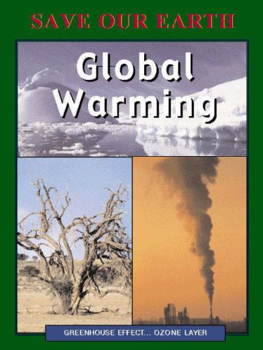 Global Warming (Save Our Earth) by Tony Hare | Goodreads