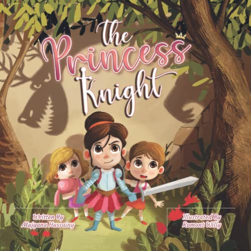 The Princess Knight: A tale of imagination, bravery and sisterhood by ...