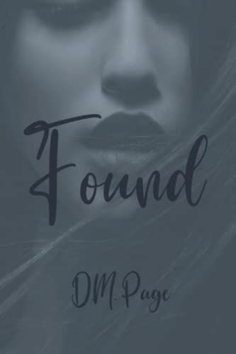 Found (Brickstone University Reverse Harem) by D.M. Page | Goodreads