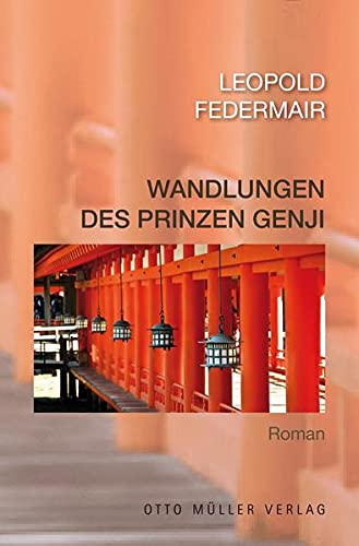 Wandlungen des Prinzen Genji by Leopold Federmair | Goodreads