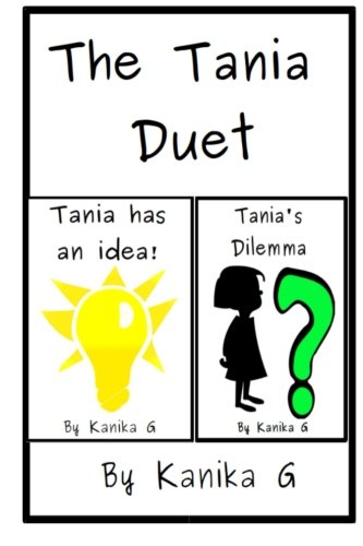 The Tania Duet The Tania Anthology Series By Kanika G Goodreads the-tania-duet-the-tania-anthology-series-by-kanika-g-goodreads