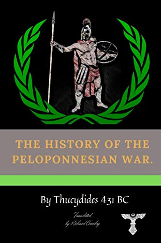 THE HISTORY OF THE PELOPONNESIAN WAR by Thucydides | Goodreads