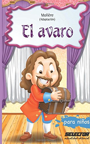 El avaro (Spanish Edition) by Molière | Goodreads
