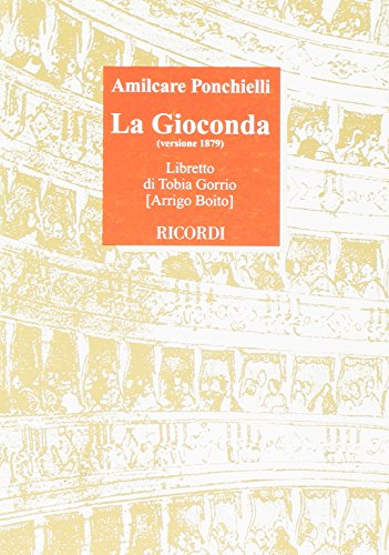 LA GIOCONDA OPERA by Amilcare Ponchielli | Goodreads