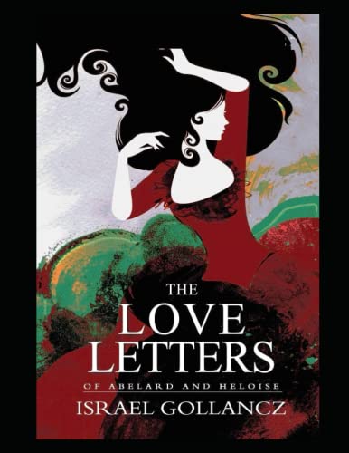 The Love Letters of Abelard and Heloise by Pierre Abélard | Goodreads
