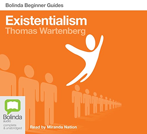 Existentialism (Bolinda Beginner Guides) by Thomas E. Wartenberg ...