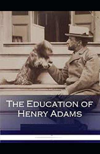 The Education of Henry Adams Illustrated by Henry Adams | Goodreads