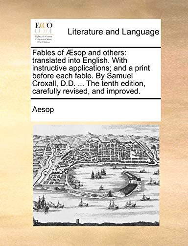 Fables of Æsop and others: translated into English. With instructive ...