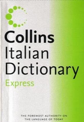 Collins Express Italian Dictionary by HarperCollins | Goodreads