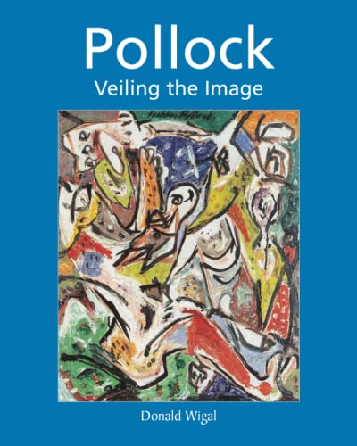 Pollock by Donald Wigal | Goodreads