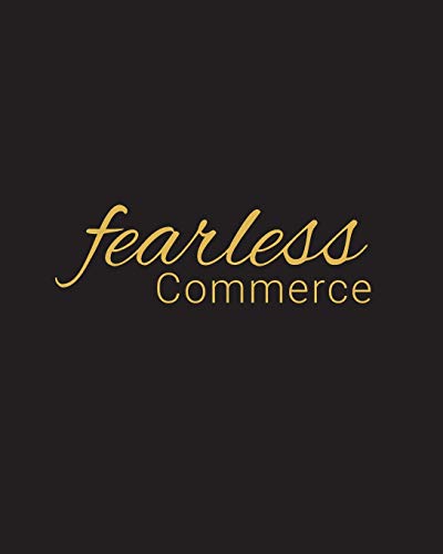 Fearless Commerce by Shawntera Hardy | Goodreads