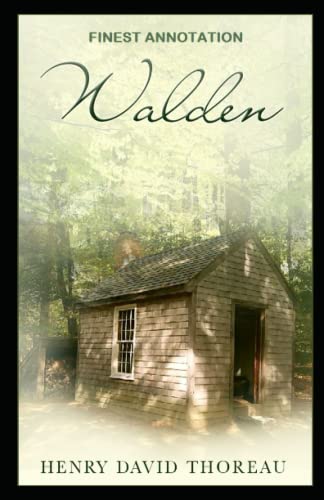 The Walden: Finest Annotation by Henry David Thoreau | Goodreads