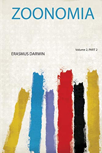 Zoonomia by Erasmus Darwin | Goodreads