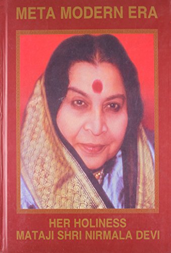 Meta Modern Era by Mataji Shri Nirmala Devi | Goodreads
