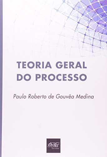 Teoria Geral Do Processo By 3 Goodreads