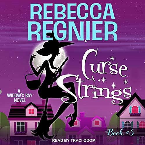 Curse Strings: A Widow's Bay Novel by Rebecca Regnier | Goodreads