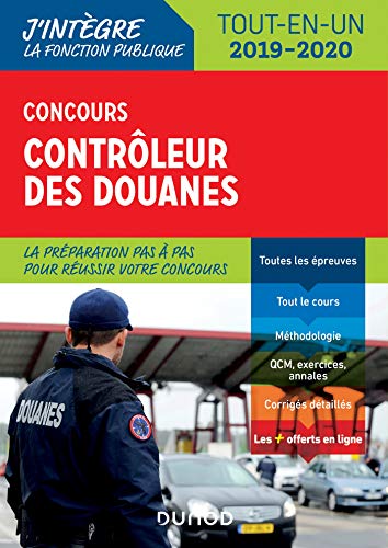Concours Contrôleur des douanes - Tout-en-un - 2019/2020: Tout-en-un by ...