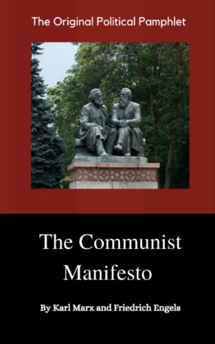 The Communist Manifesto: The Original Political Pamphlet by Karl Marx ...