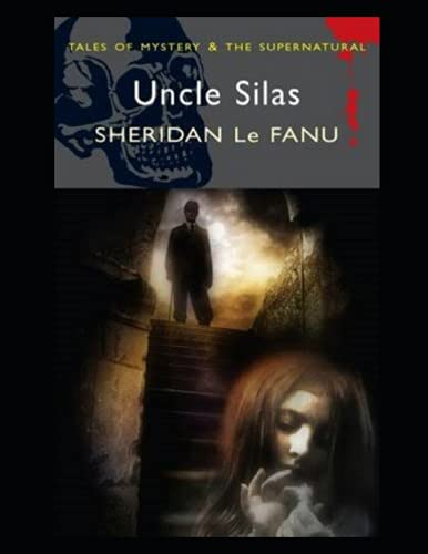 Uncle Silas Illustrated by J. Sheridan Le Fanu | Goodreads