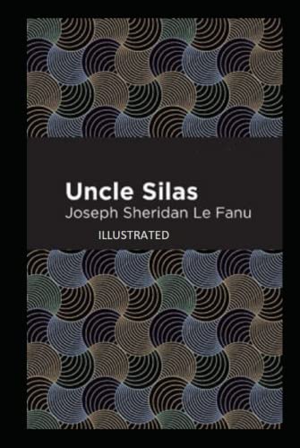 Uncle Silas Illustrated by J. Sheridan Le Fanu | Goodreads