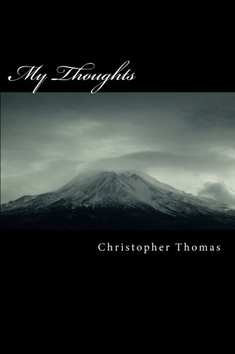 My Thoughts spellchecked by Christopher Maxwell Thomas | Goodreads