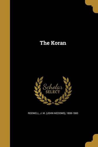 The Koran by J.M. Rodwell | Goodreads