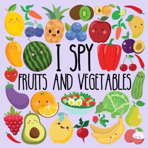 I Spy Fruits and Vegetables: A Fun Coloring and Guessing Game For ...