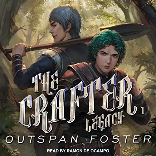 The Crafter: Legacy by Outspan Foster | Goodreads