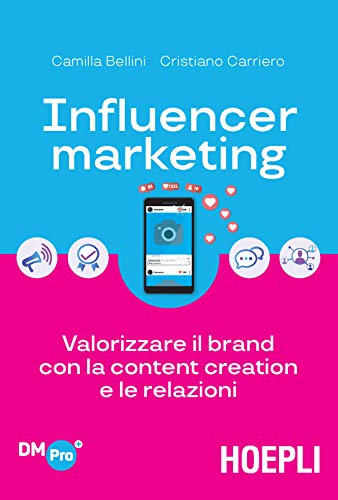 Influencer Marketing by Cristiano Carriero | Goodreads