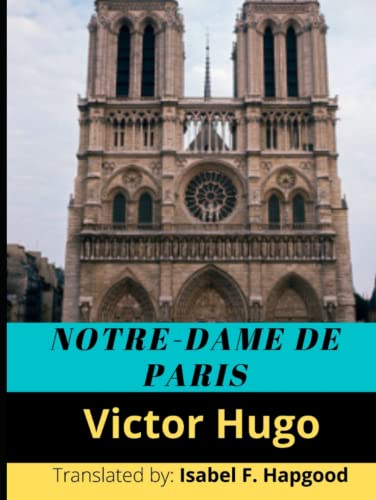 NOTRE-DAME DE PARIS (Annotated) by Victor Hugo | Goodreads