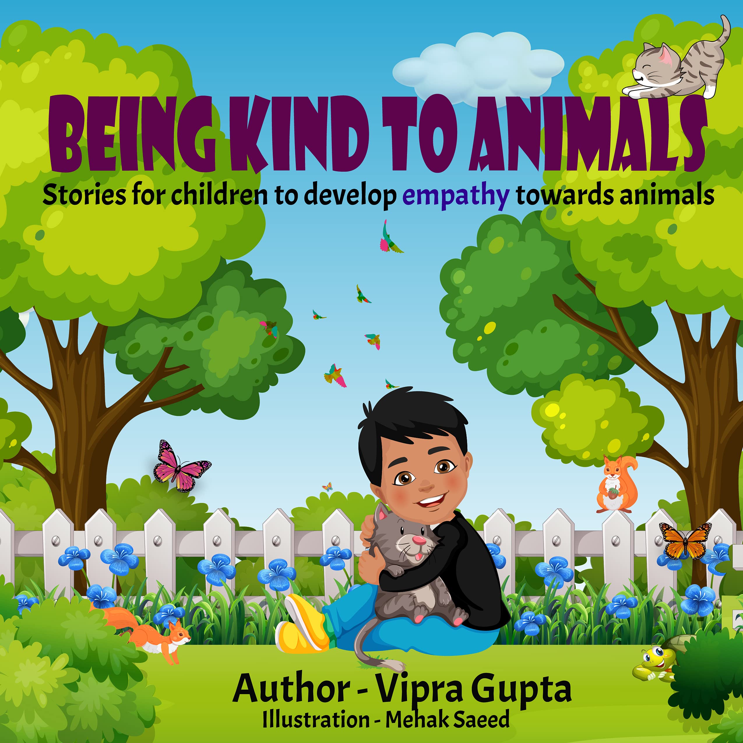 Being Kind to Animals : Stories for children to develop empathy towards ...