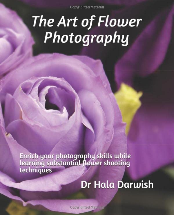 The Art of Flower Photography: Explore the world of flower photography ...