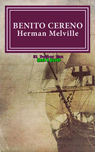 Benito Cereno (Italian Edition) by Herman Melville | Goodreads