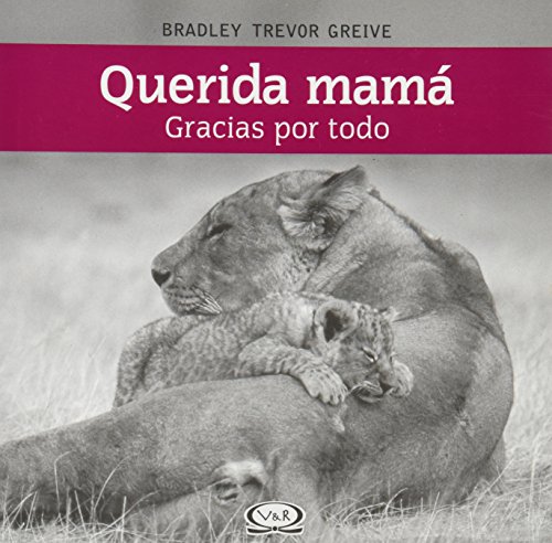 QUERIDA MAMA POCKET by Bradley Trevor Greive | Goodreads