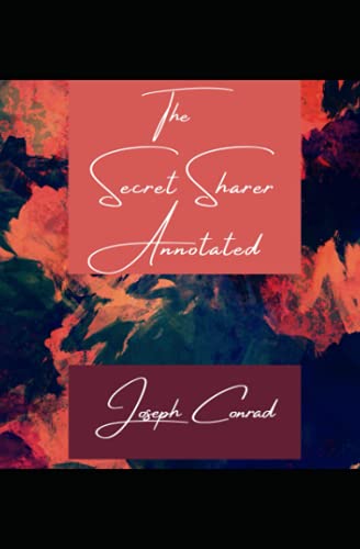 The Secret Sharer Annotated by Joseph Conrad | Goodreads