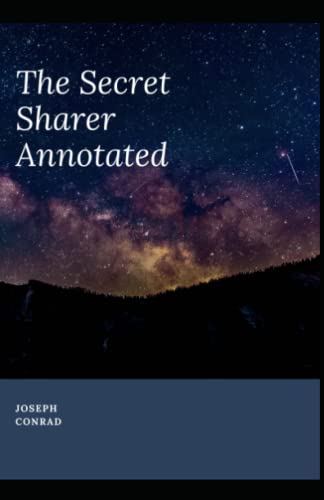 The Secret Sharer Annotated by Joseph Conrad | Goodreads