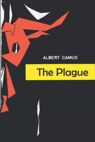 the plague: albert camus , classic novels by Albert Camus | Goodreads