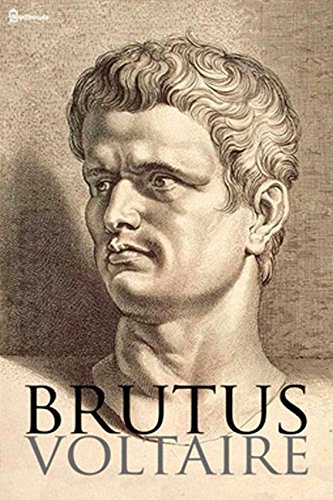 Brutus (French Edition) by Voltaire | Goodreads
