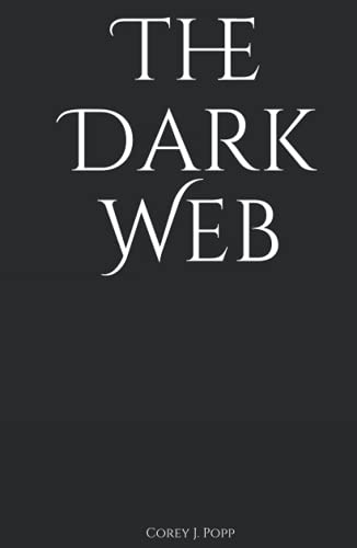 The Dark Web (Mount Herod Legends) by Corey J. Popp | Goodreads