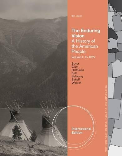 The The Enduring Vision: The Enduring Vision To 1877 Volume I by Paul ...