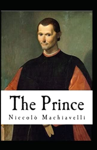 The Prince Annotated by Niccolò Machiavelli | Goodreads