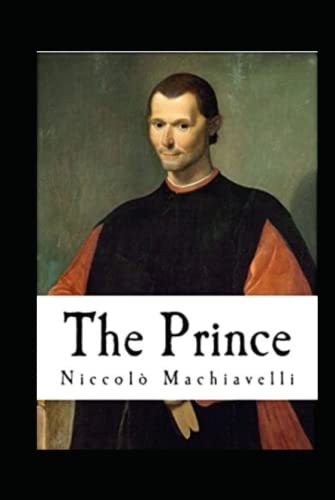 The Prince Annotated by Niccolò Machiavelli | Goodreads