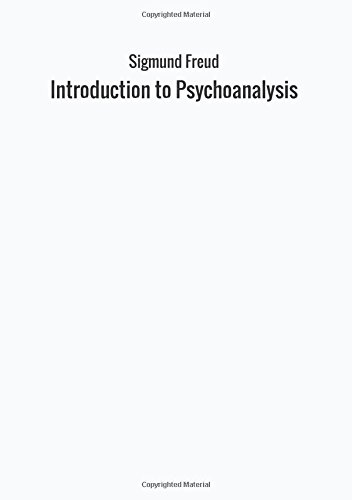 Introduction to Psychoanalysis by Sigmund Freud | Goodreads