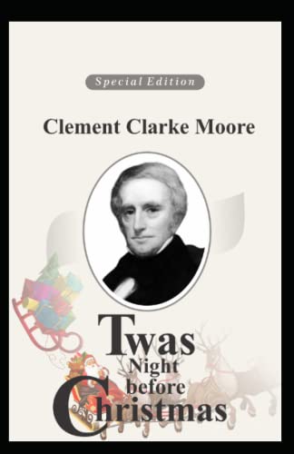 Twas the Night before Christmas by Clement Clarke Moore | Goodreads