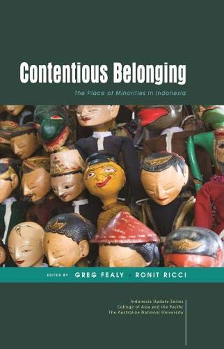 Contentious Belonging by Greg Fealy (editor) & Ronit Ricci (editor ...