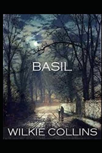 Basil Illustrated by Wilkie Collins | Goodreads