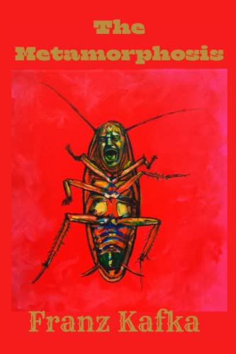 The Metamorphosis: Illustrated by Franz Kafka | Goodreads