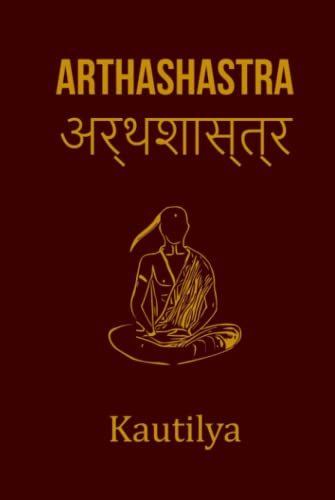 Arthashastra by Kautilya Chanakya | Goodreads